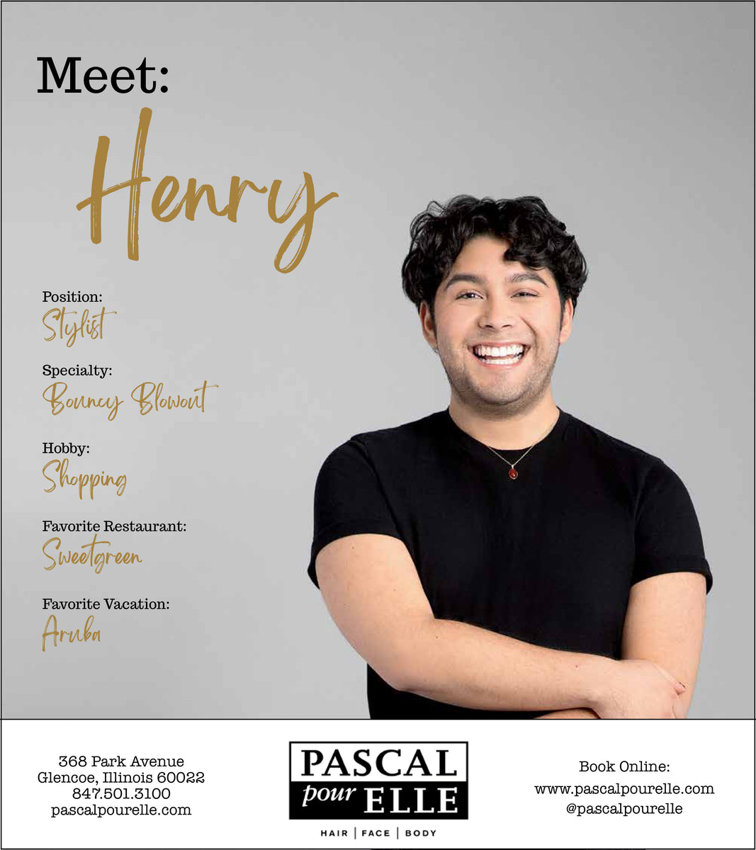 Meet Henry – Pascal pour Elle and Pascal Paris